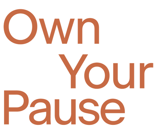 Own Your Pause – Rootless